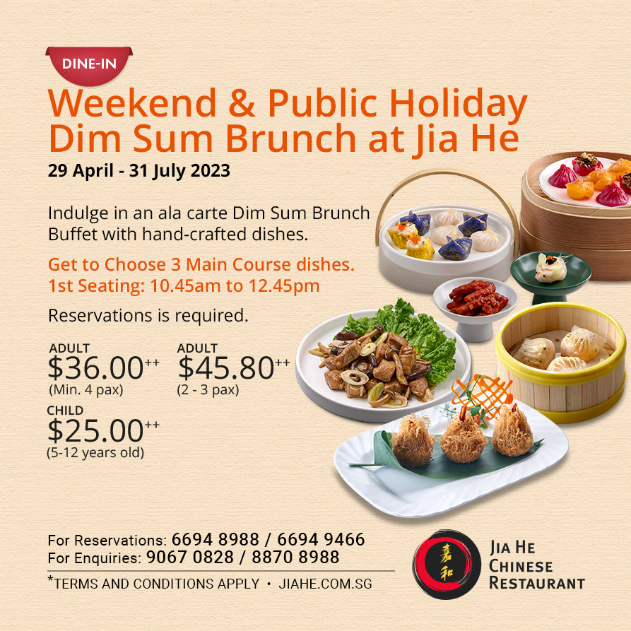 Weekend and Public Holiday Dim Sum Brunch at Jia He in Singapore ...