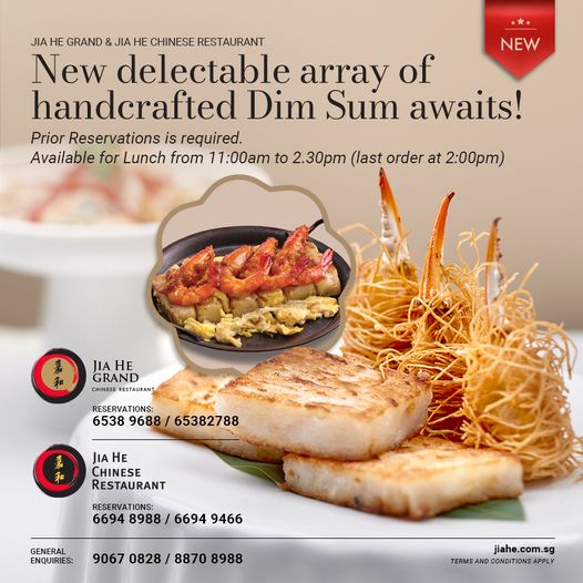 New delectable array of handcrafted Dim Sum awaits at Jia He Restauran ...